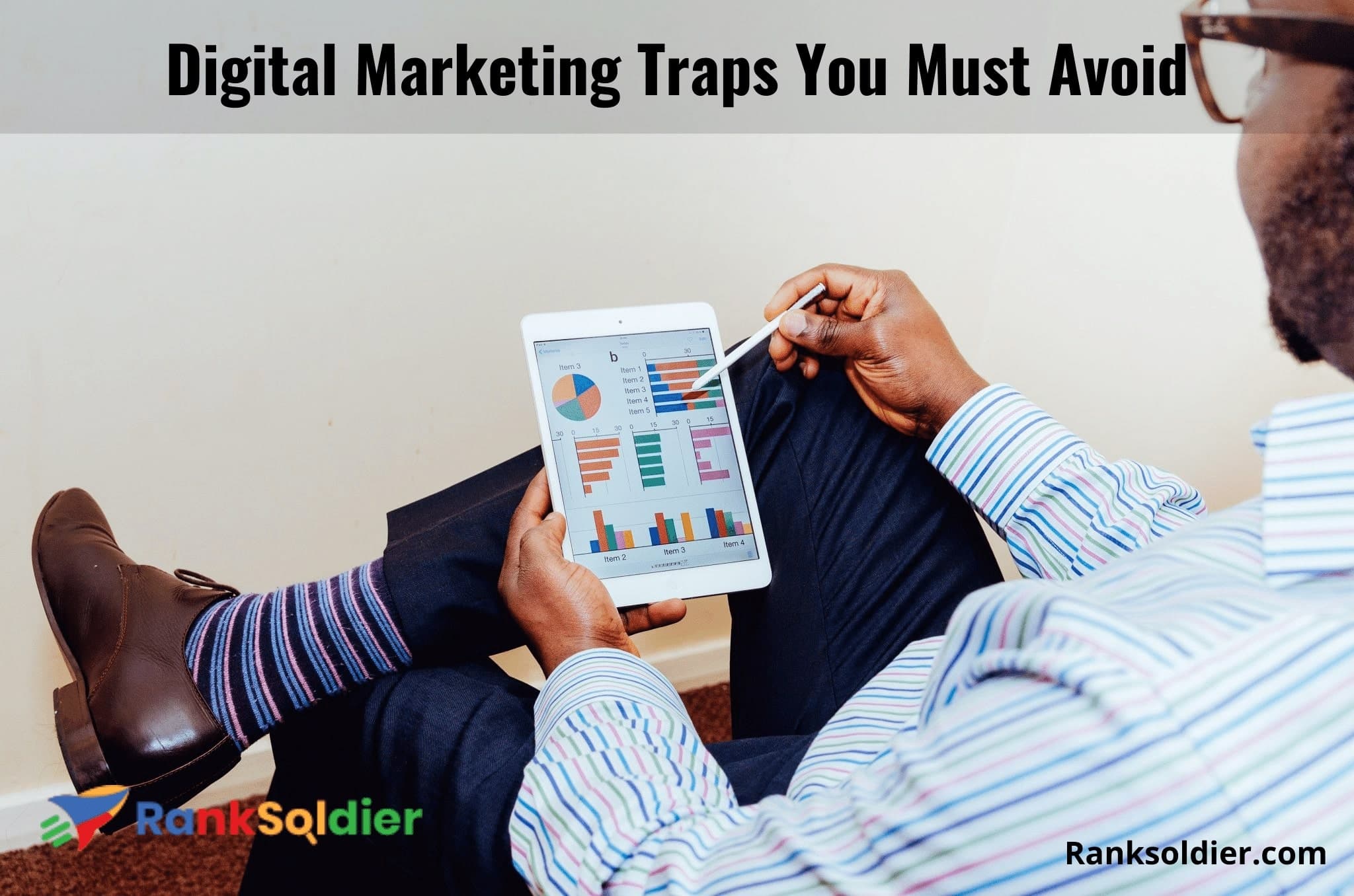 Digital Marketing Traps You Must Avoid – RankSoldier